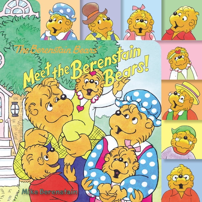 Berenstain Bears The Berenstain Bears: Meet the Berenstain Bears ...