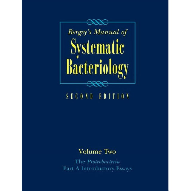 Bergey's Manual(r) of Systematic Bacteriology: Volume Two: The ...