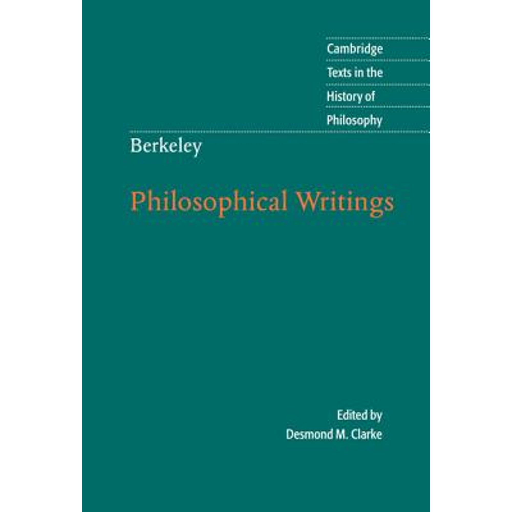 Pre-Owned Berkeley: Philosophical Writings (Hardcover) by Desmond M ...