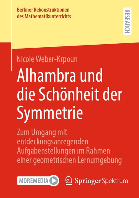Berliner Rekonstruktionen Des Mathematik Alhambra Und Die Schönheit Der ... Berliner Rekonstruktionen Des Mathematik Alhambra Und Die Schönheit Der ...