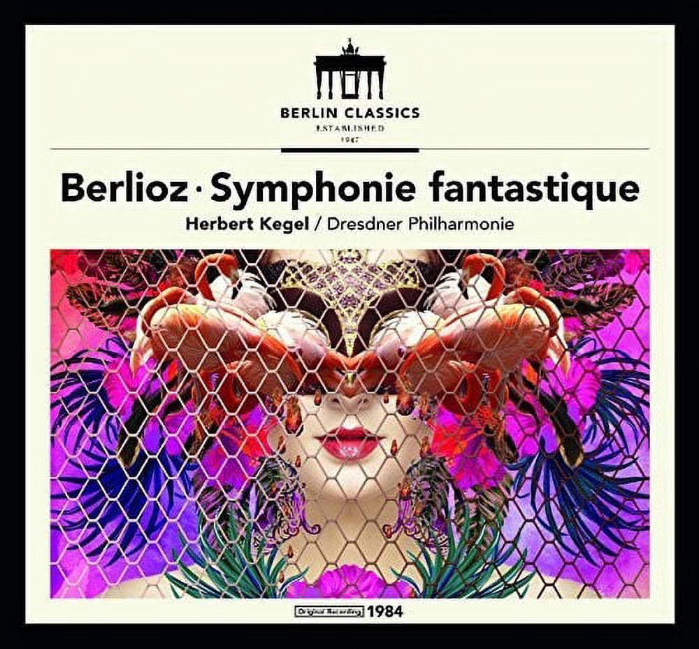 Berlioz / Kegel - Hector Berlioz: Symphonie Fantastique - Music ...