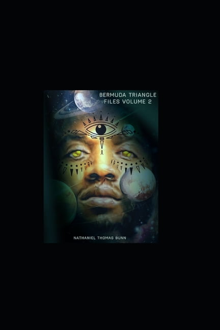 Bermuda Triangle Files Bermuda Triangle Files: Volume 2, Book 2 ...