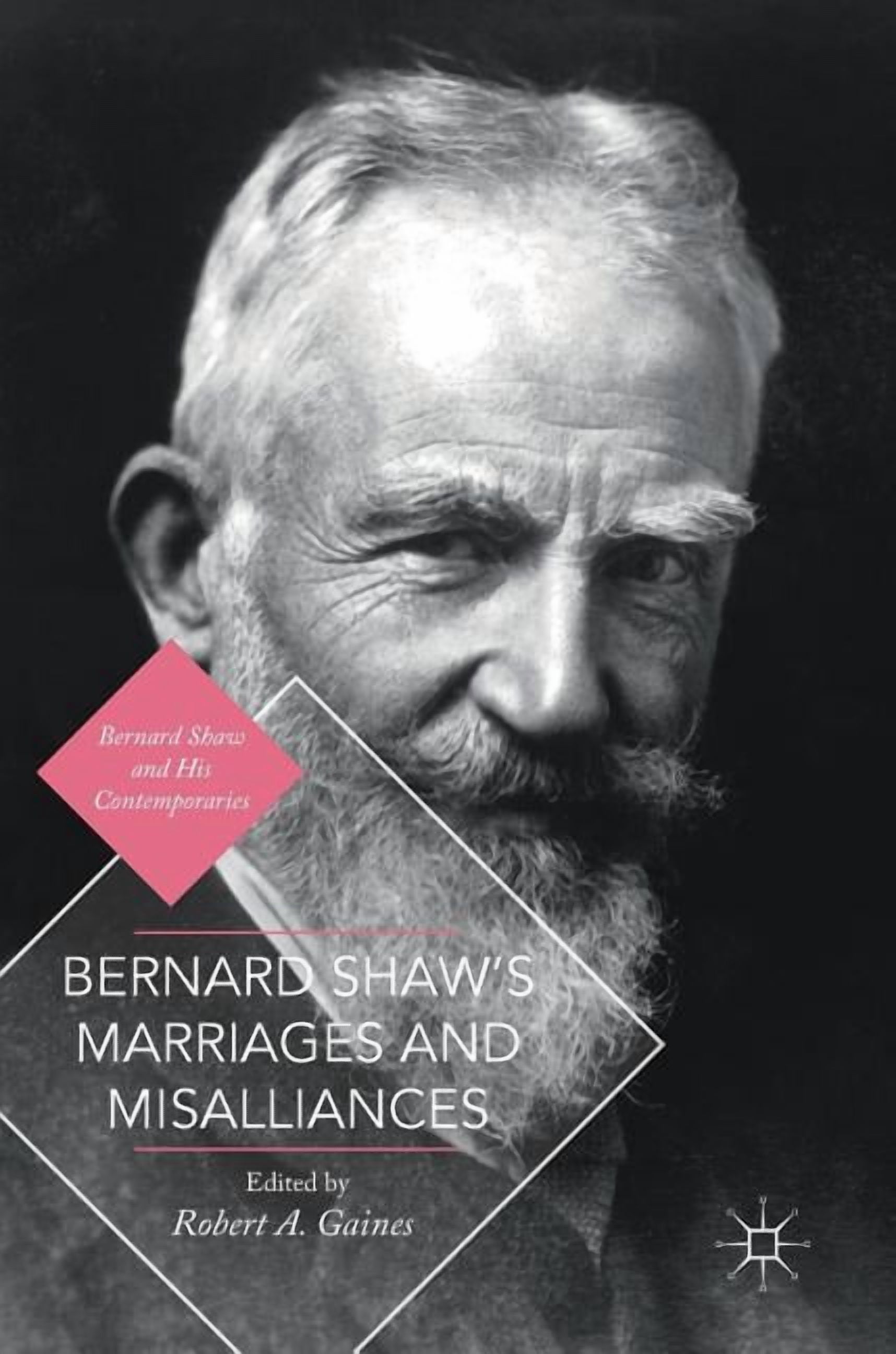 Bernard Shaw and His Contemporaries Bernard Shaw's Marriages and ...