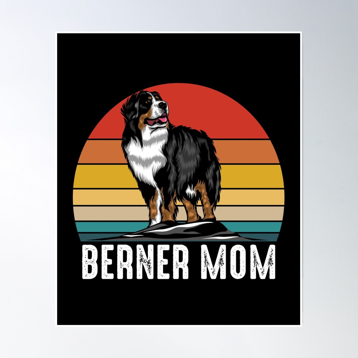Bernese Mountain Dog Berner Mom Poster Wall Art, Modern Wall Decor ...