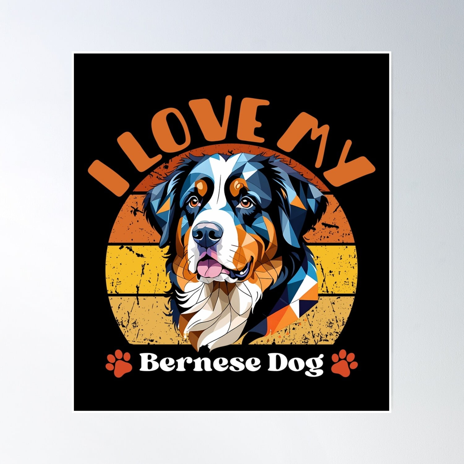 Bernese Mountain Dog, I Love My Bernese Dog Poster Wall Art, Modern Wall Decor, 24x36 UNFRAMED ...