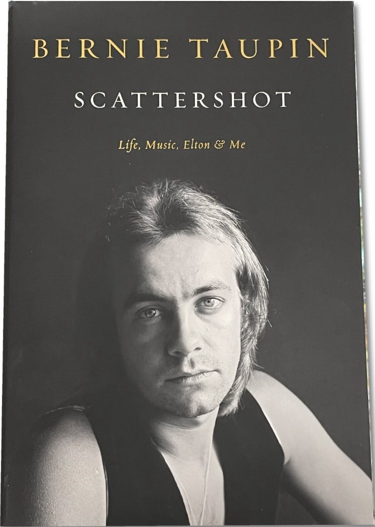 Bernie Taupin Signed Autographed Book Scattershot Life, Music, Elton ...