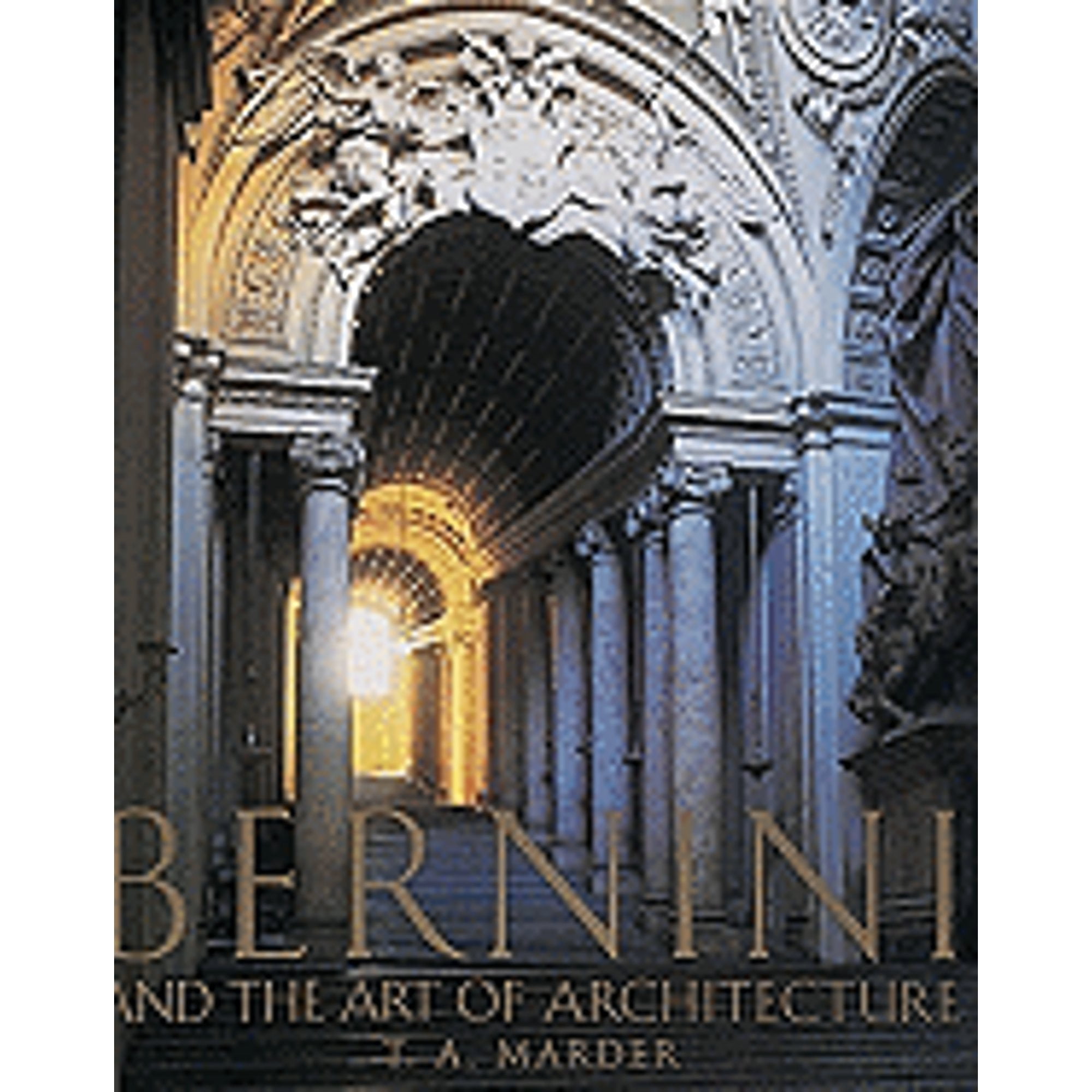 Pre-Owned Bernini and the Art of Architecture Hardcover Tod A. Marder ...