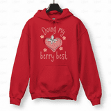 Berry Joy Doing My Best Strawberry Fruit Lover Motivational Hoodie for ...