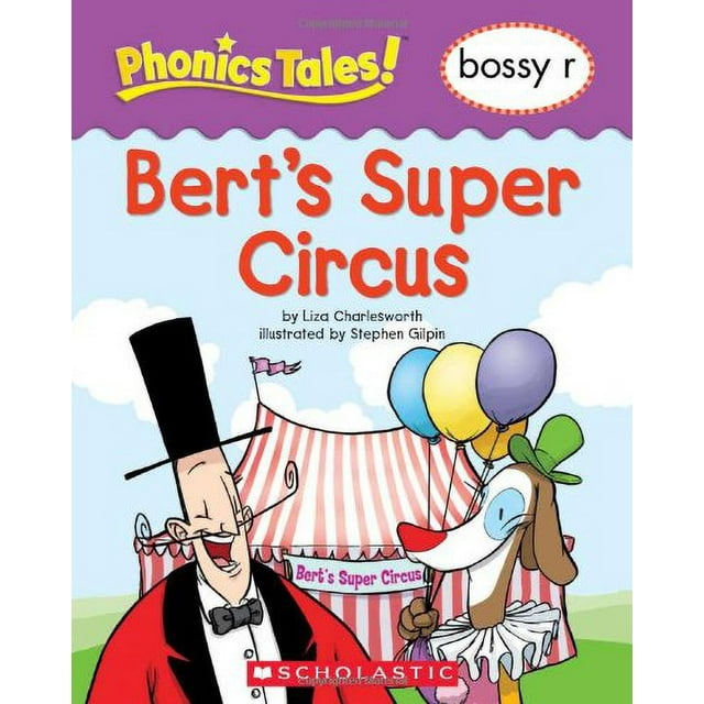 Pre-Owned Phonics Tales: Berts Super Circus Bossy R Paperback ...