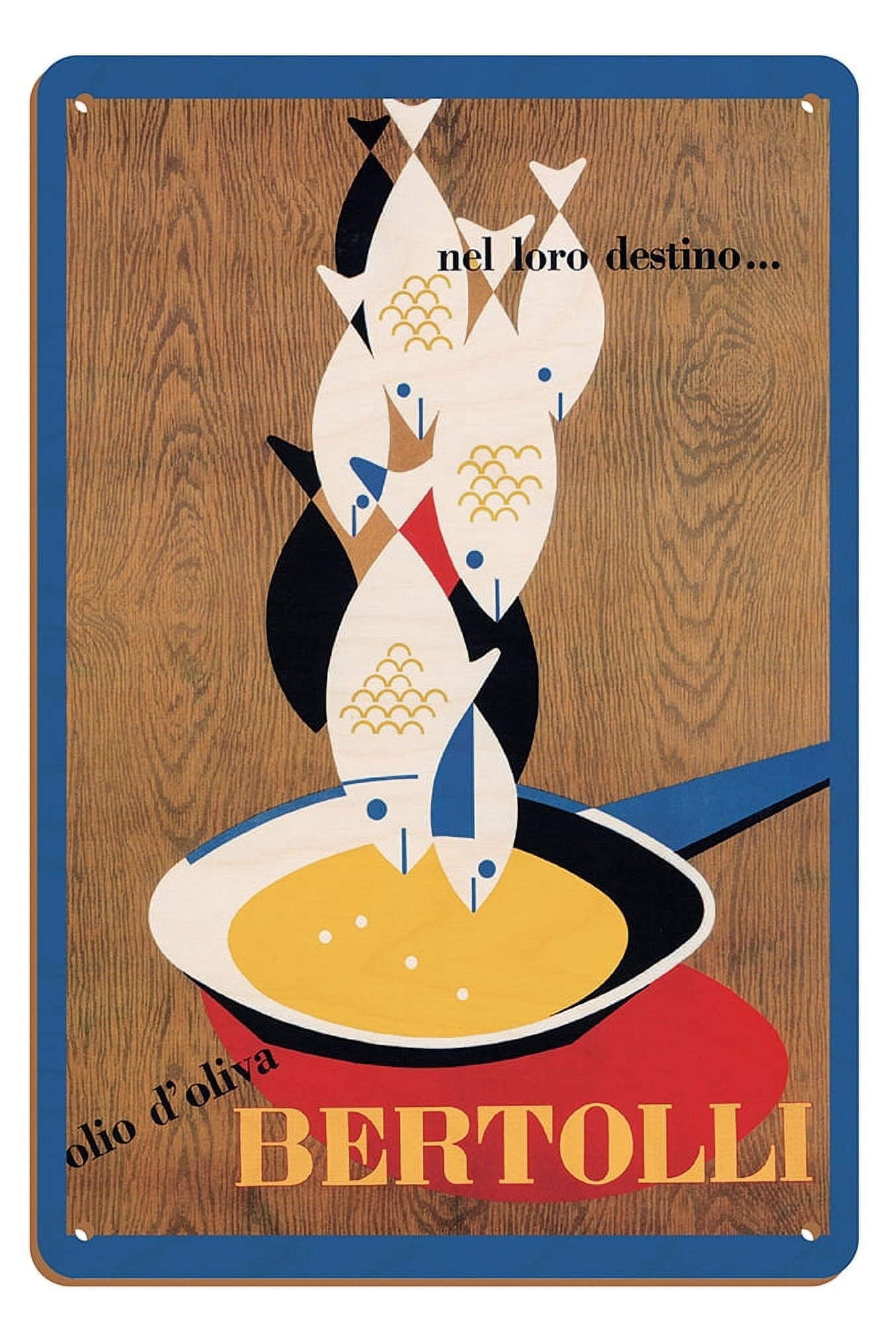 Bertolli Olive Oil (Olio d’Oliva) Nel Loro Destino - Vintage ...