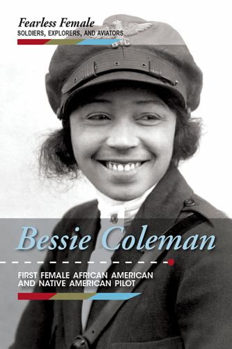 Pre-Owned Bessie Coleman: First Female African American and Native ...