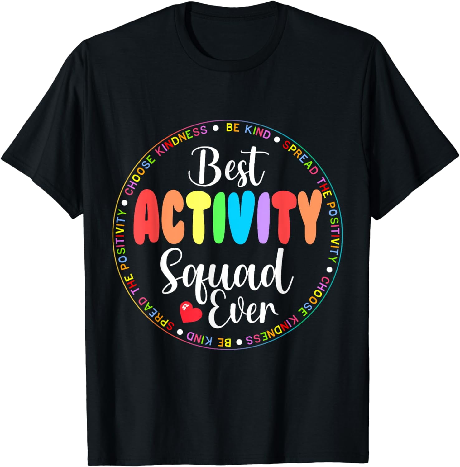 Best Activity Squad ever Squad Appreciation Week Crew T-Shirt - Walmart.com