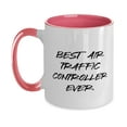Best Air Traffic Controller. Two Tone 11oz Mug, Air traffic controller ...