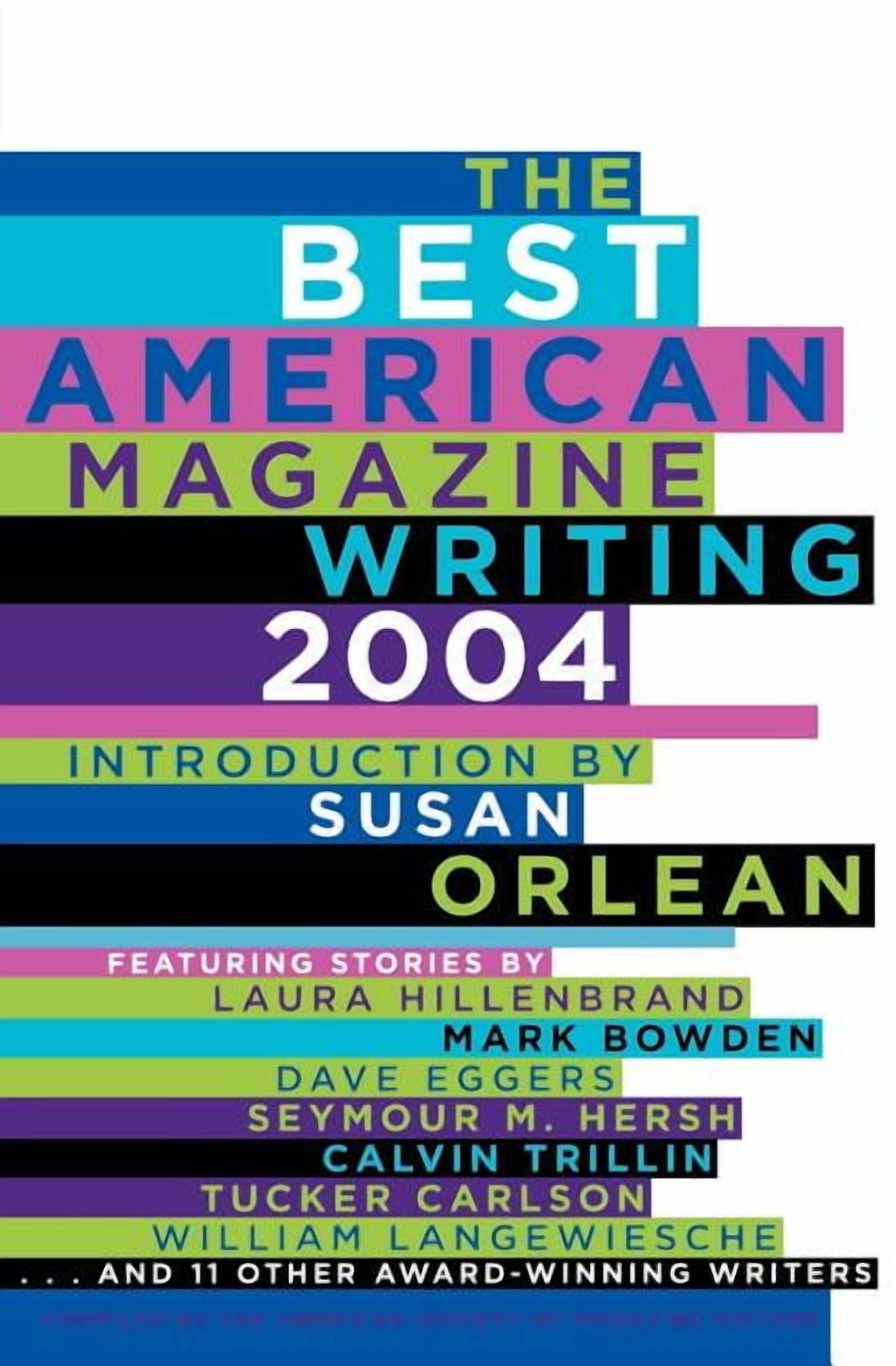 Best American Magazine Writing The Best American Magazine Writing ...
