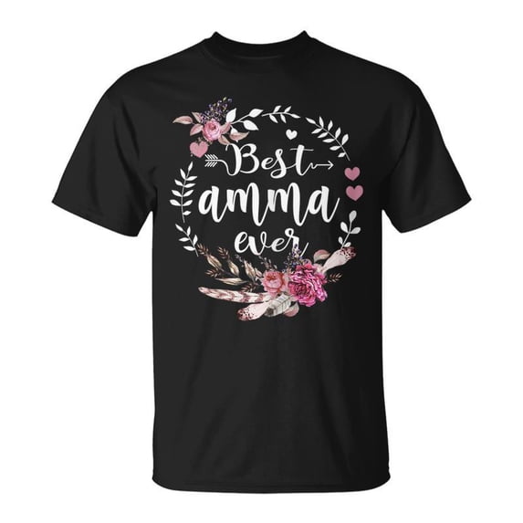 Best Amma Ever Thanksgiving Floral Funny Gifts Gift For Womens Unisex ...