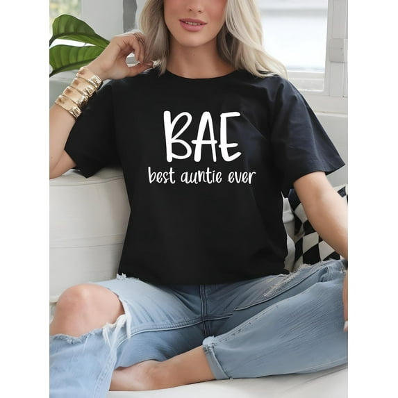 Best Auntie Ever Shirt, New Aunt Gift T-Shirt, Promoted to Auntie, BAE ...