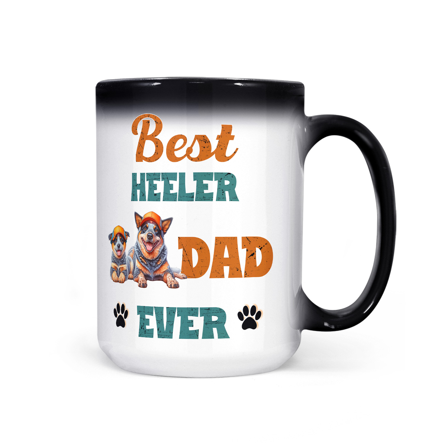 Best Australian Cattle Dog Dad Ever Happy Father's Day Heat Color ...