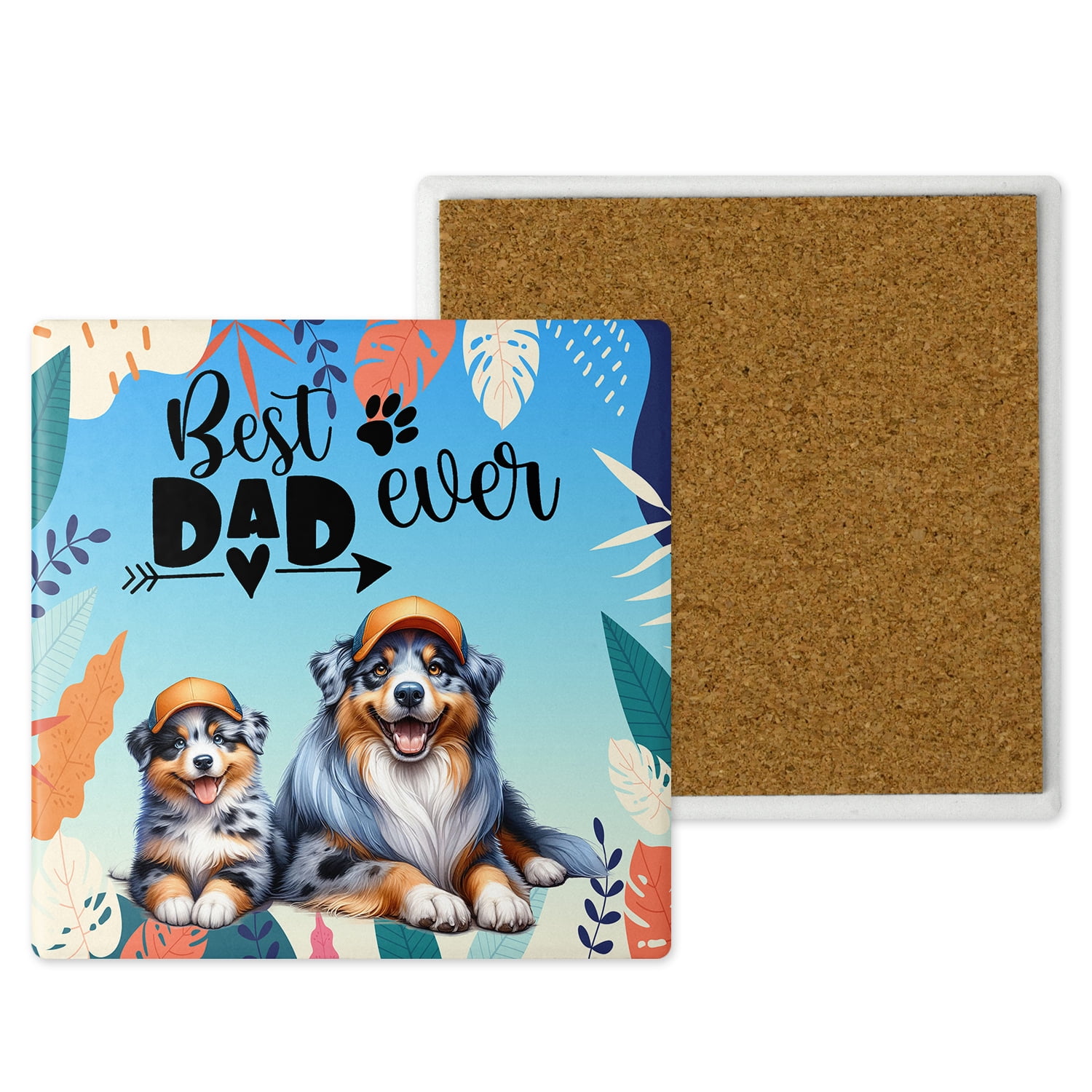 Best Australian Shepherd Dad Ever Happy Father's Day Set of 4 Stone ...