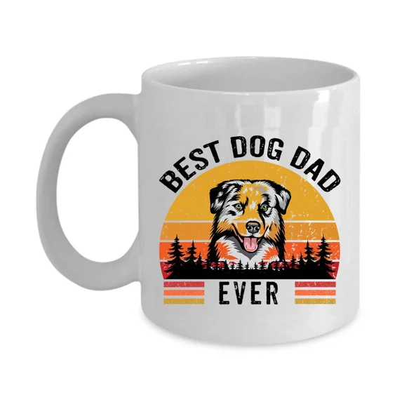 Best Australian Shepherd Dog Dad Ever Mug 11oz Retro White Cup Gift ...