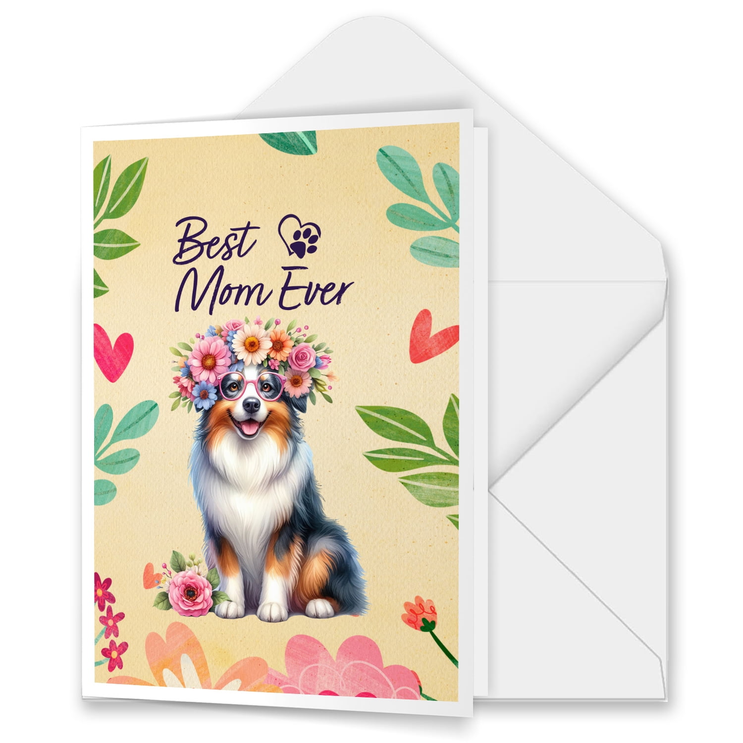 Best Australian Shepherd Mom Ever Happy Mother's Day 5x7in Folded ...