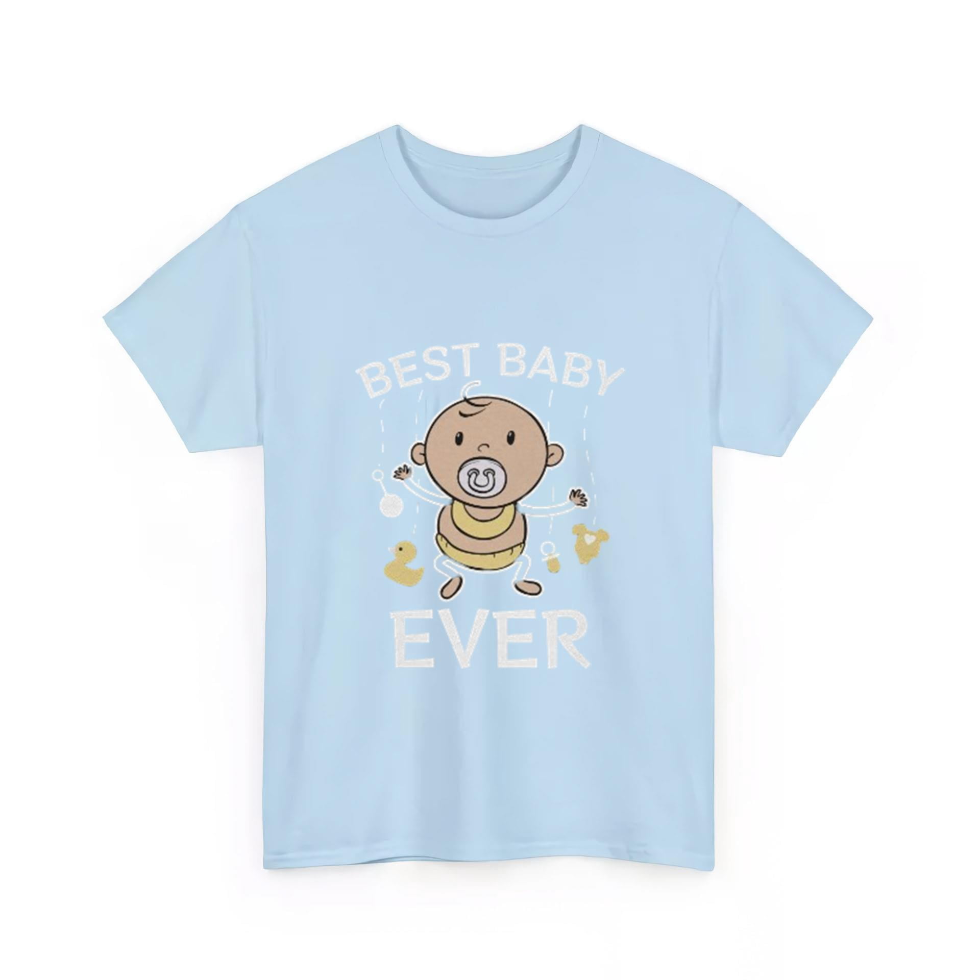 Best Baby Ever Cute Playful Design Unisex Shirt-C - Walmart.com