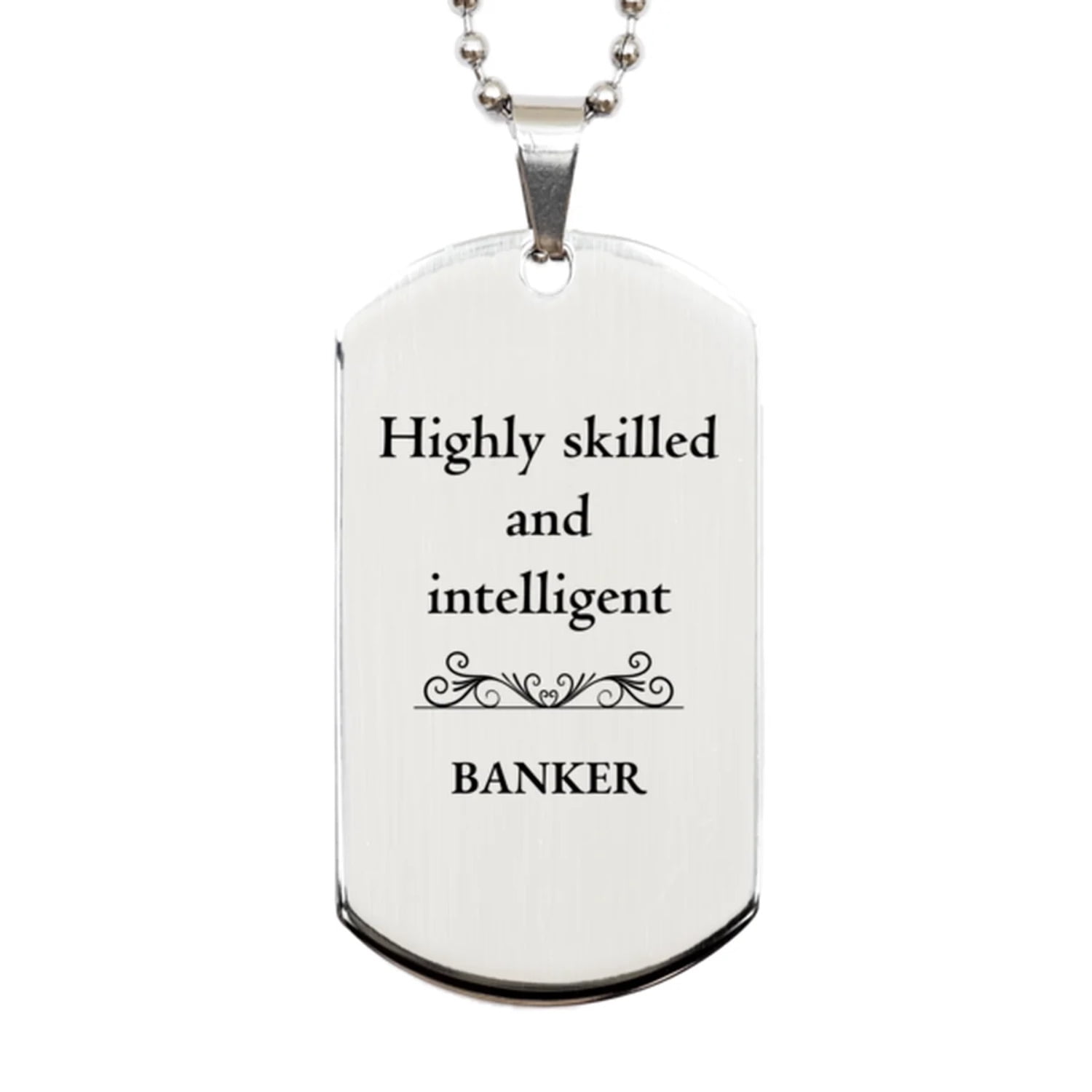Best Banker Gifts, Highly skilled and intelligent, Appreciation ...