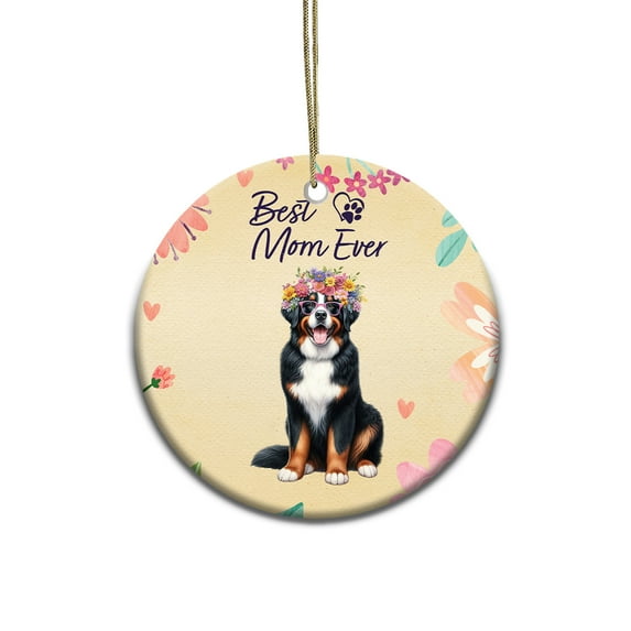 Best Bernese Mountain Dog Mom Ever Happy Mother's Day Ceramic Round ...