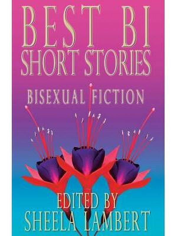 Best Bi Short Stories Bisexual Fiction