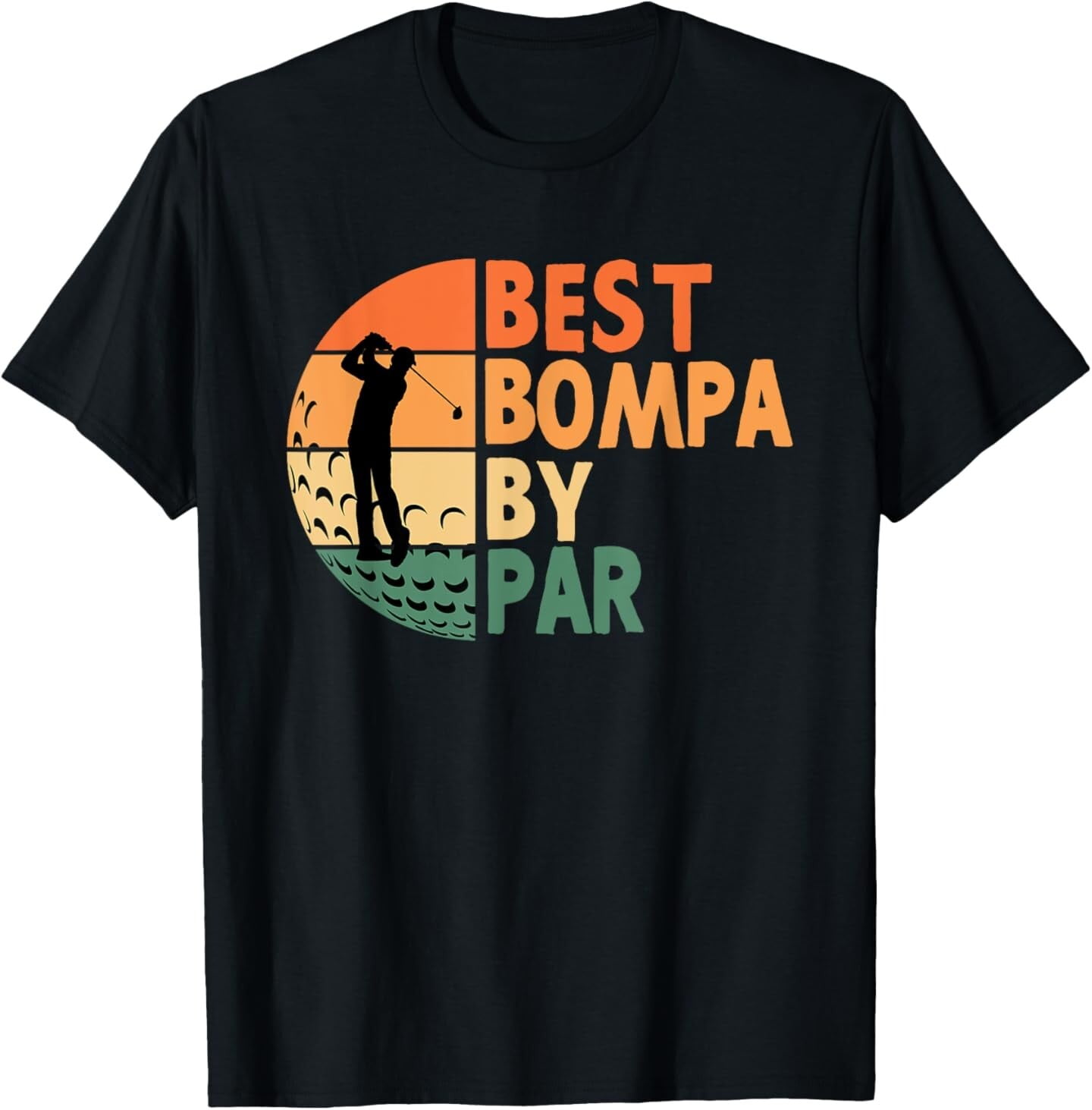 Best Bompa By Par Golfing Funny Golf Golfer T-Shirt - Walmart.com