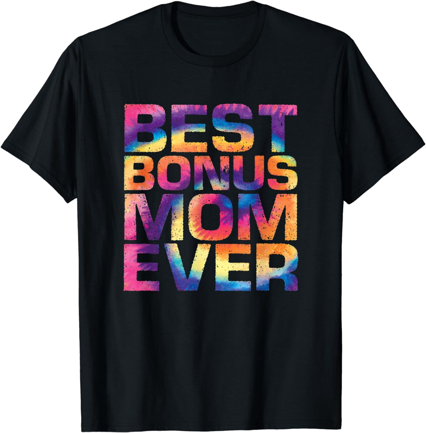 Best Bonus Mom Ever Funny Stepmom Mothers Day Gift Apparel Cotton T ...