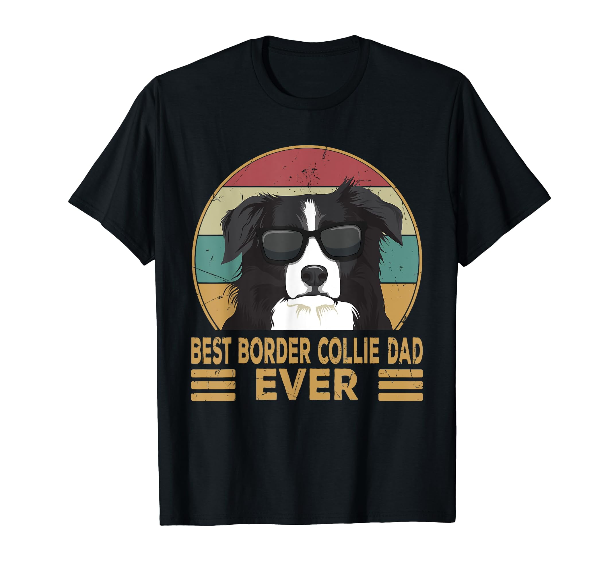 Best Border Collie Dad Ever Funny Dog Gift for Men and Boys Black T ...