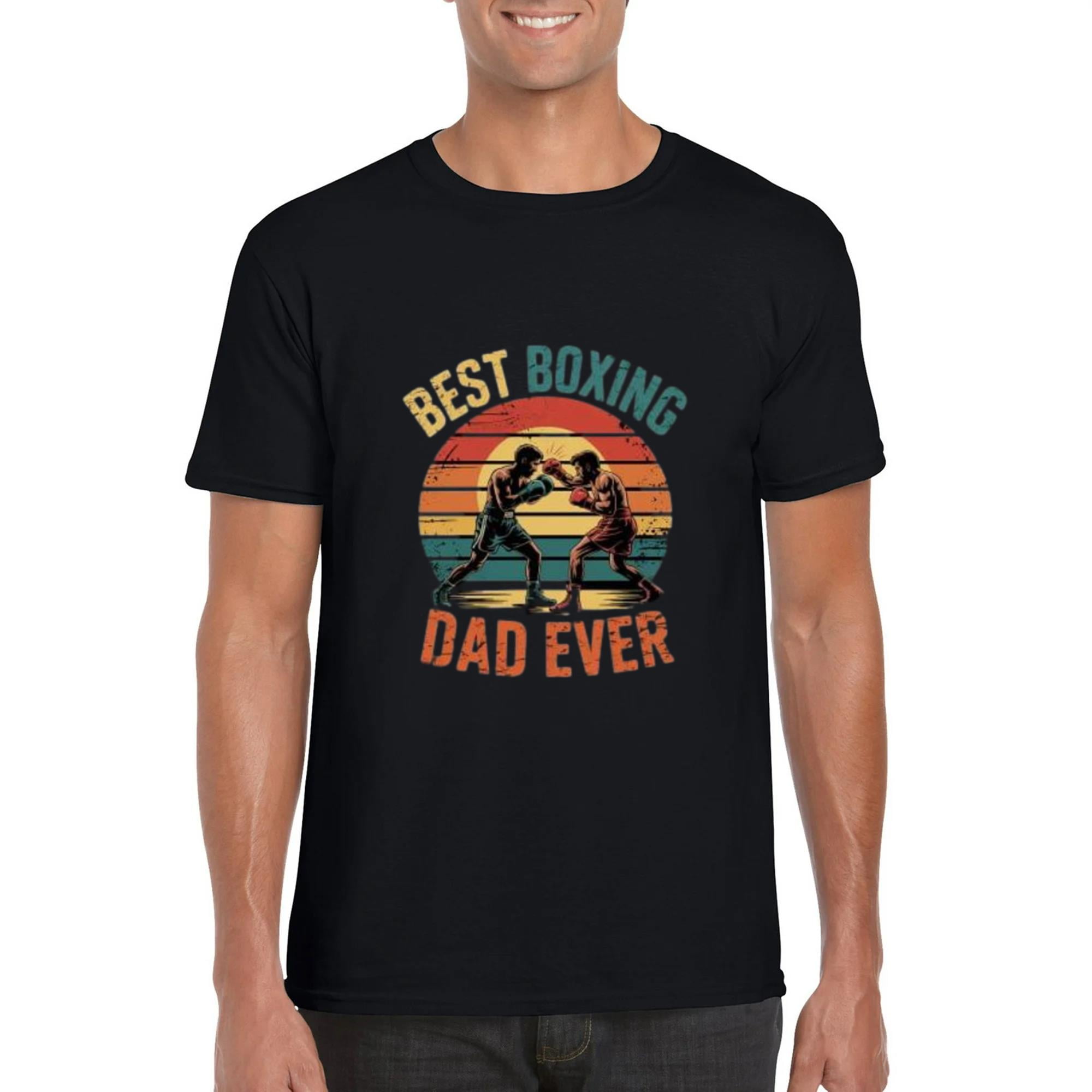 Best Boxing Dad Ever Funny Boxing Fathers Day Fighter Tee T-Shirt, for ...