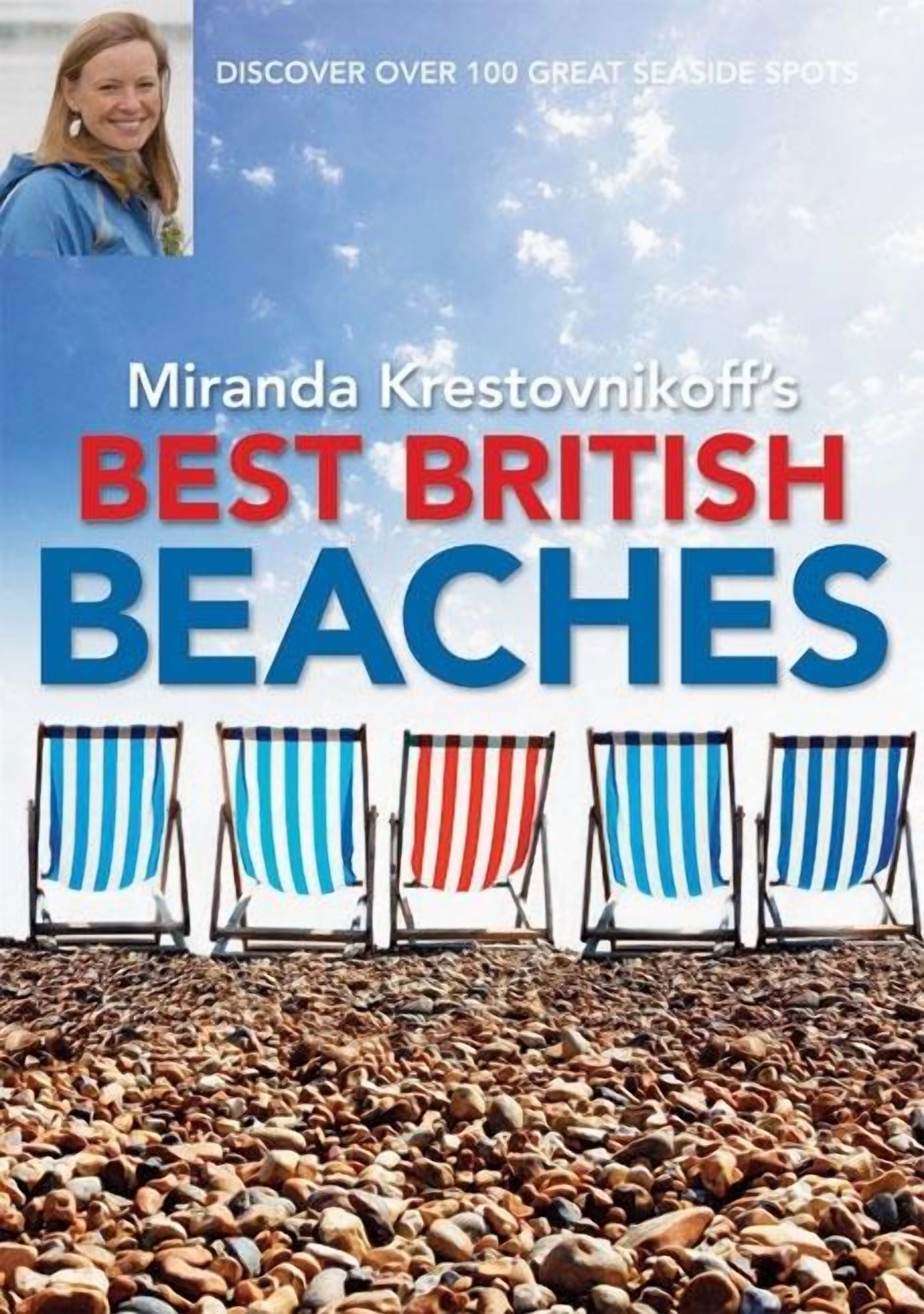 Best British Beaches: Discover Over 100 Great Seaside Spots (Paperback ...