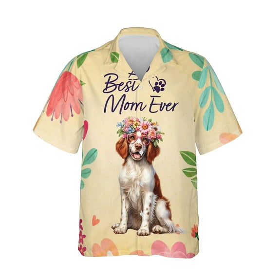 Best Brittany Spaniel Mom Ever Happy Mother's Day Hawaiian Shirt ...