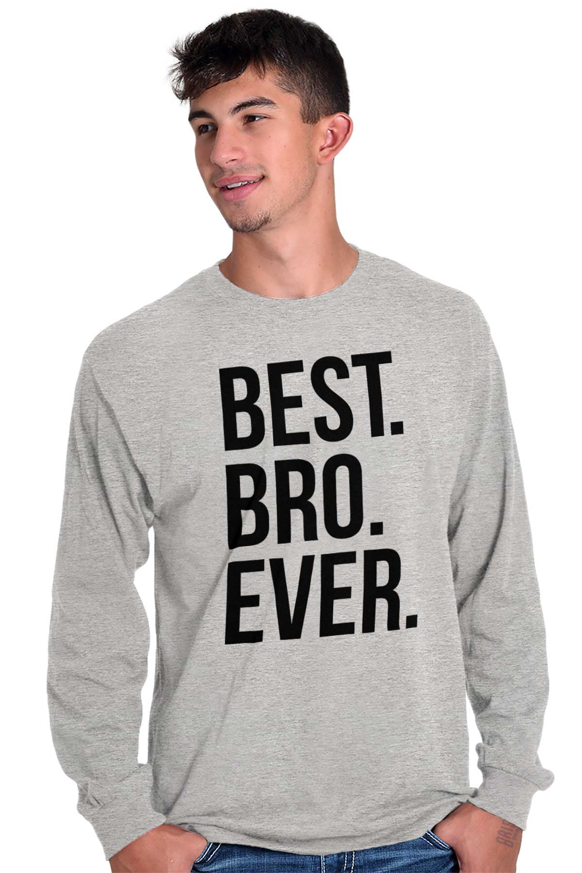 Best Bro Ever Brother Relative Family Men's Long Sleeve Tee T Shirt ...