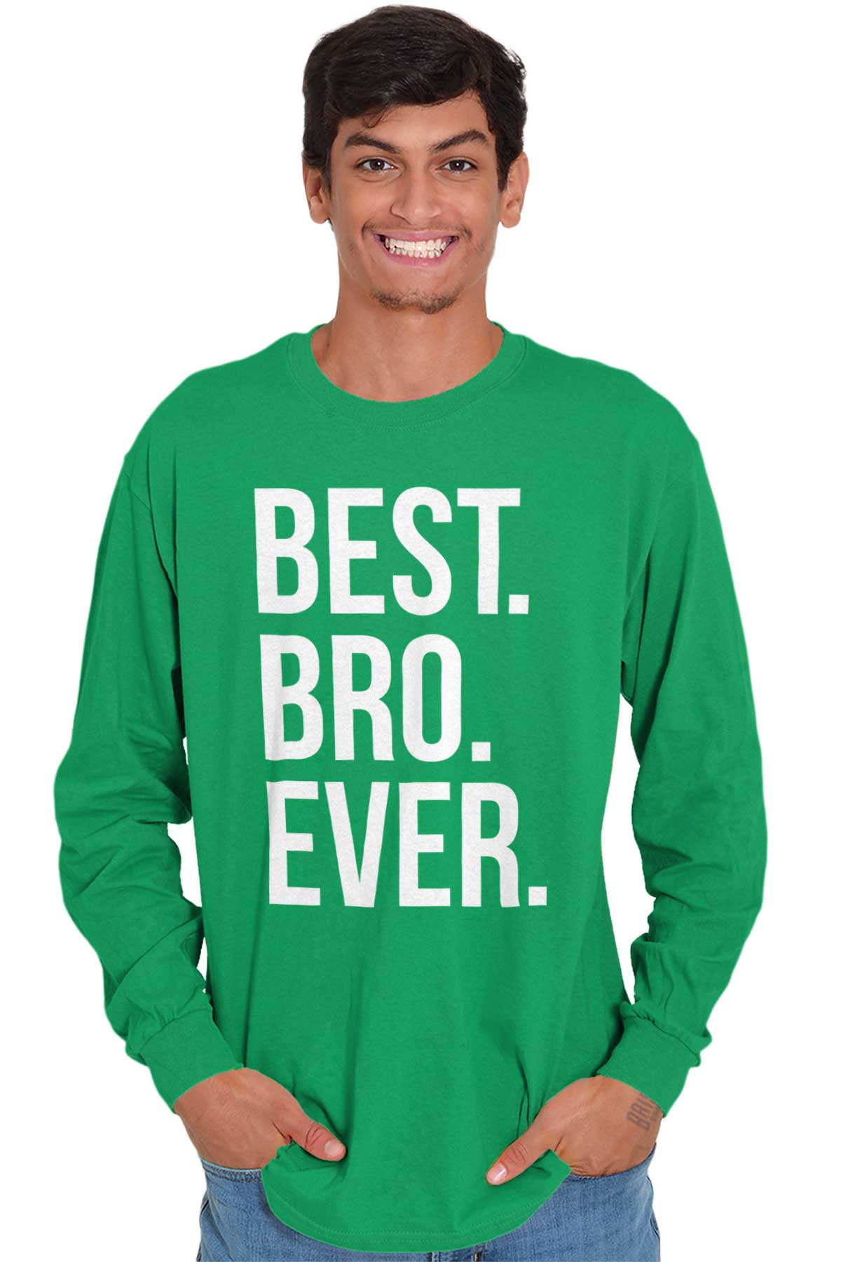 Best Bro Ever Brother Relative Family Men's Long Sleeve Tee T Shirt ...