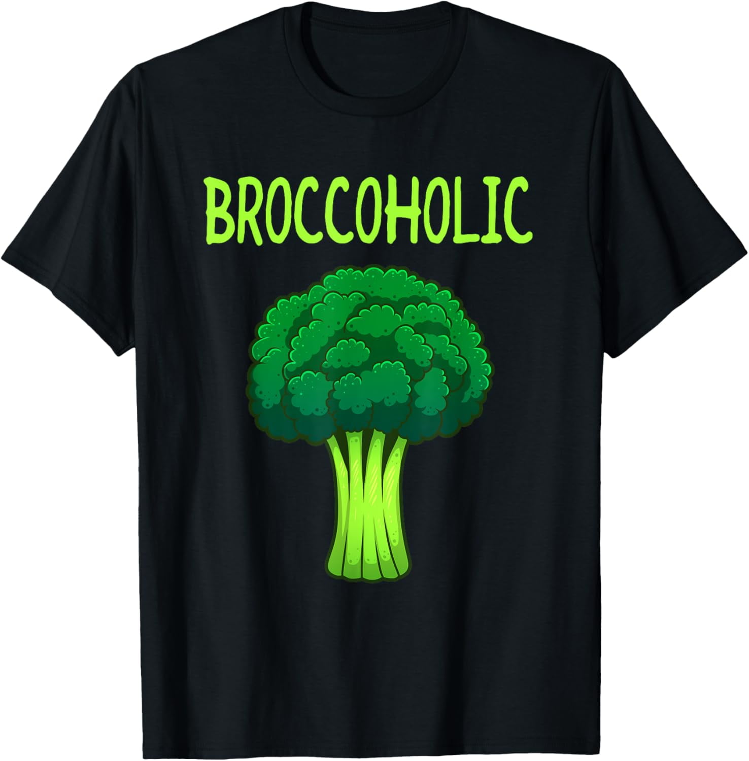 Best Broccoli For Men Women Broccoholic Vegan Vegetarian T-Shirt ...