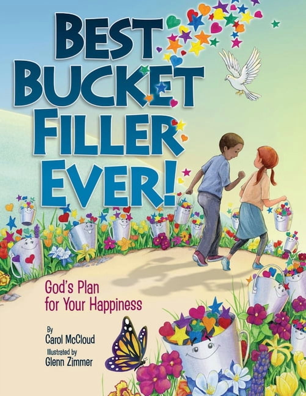 Best Bucket Filler Ever!: God's Plan for Your Happiness, (Paperback ...