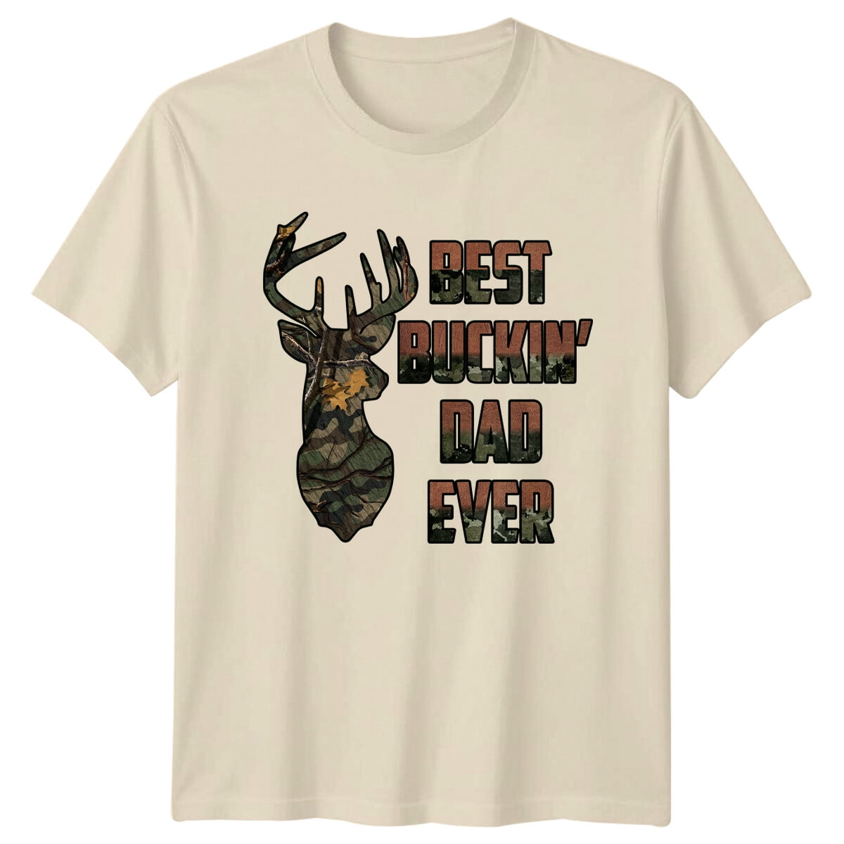 Best Buckin' Dad Ever Deer Camo Hunting Father's Day T-Shirt - Walmart.com