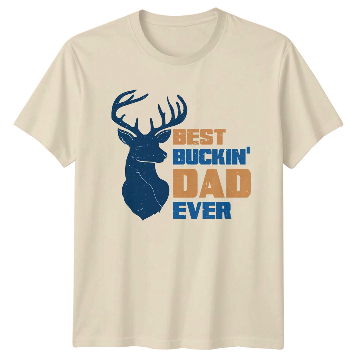Best Buckin' Dad Ever Deer Hunting Father'S Day T-Shirt All Size S-5XL ...