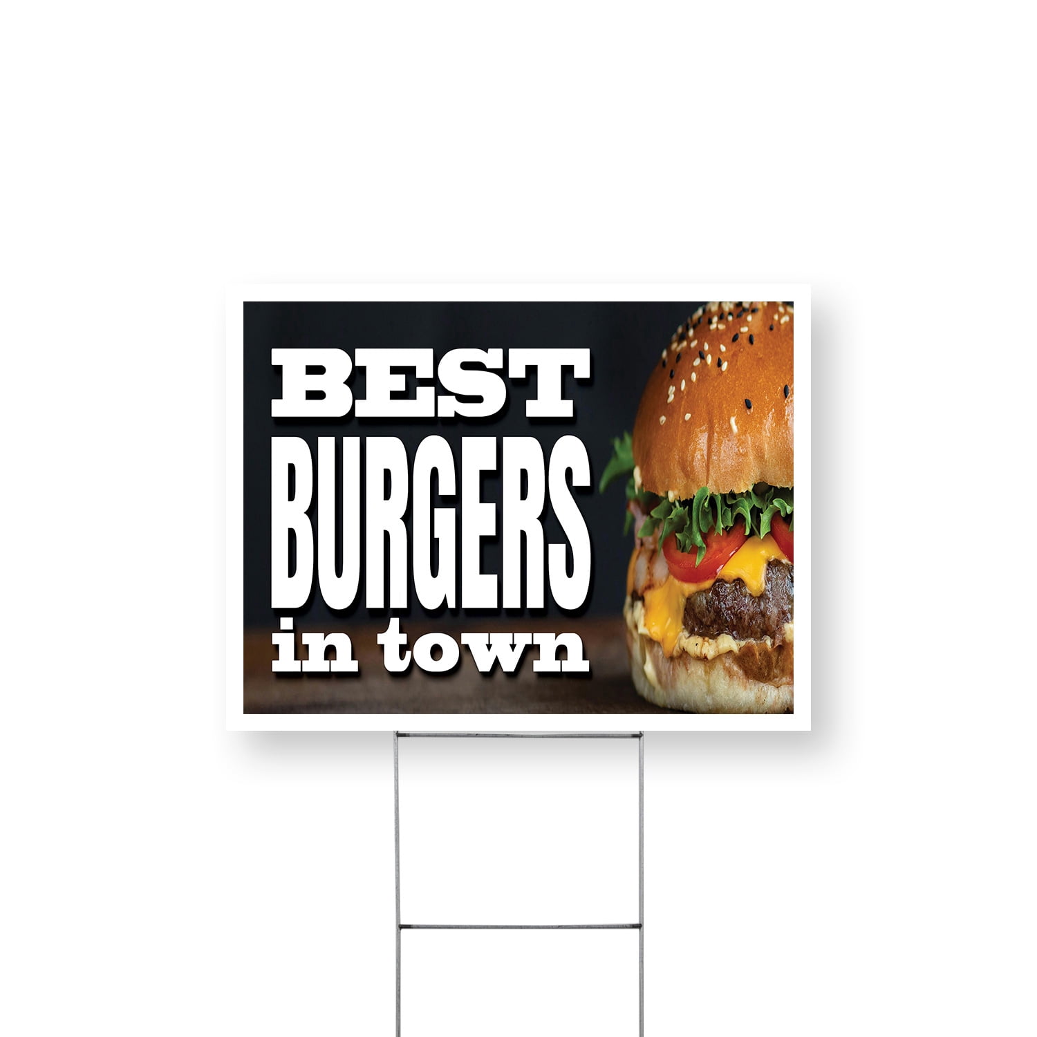 The Best Burgers In Town Yard Sign 18 Inch x 24 Inch Single Sided ...