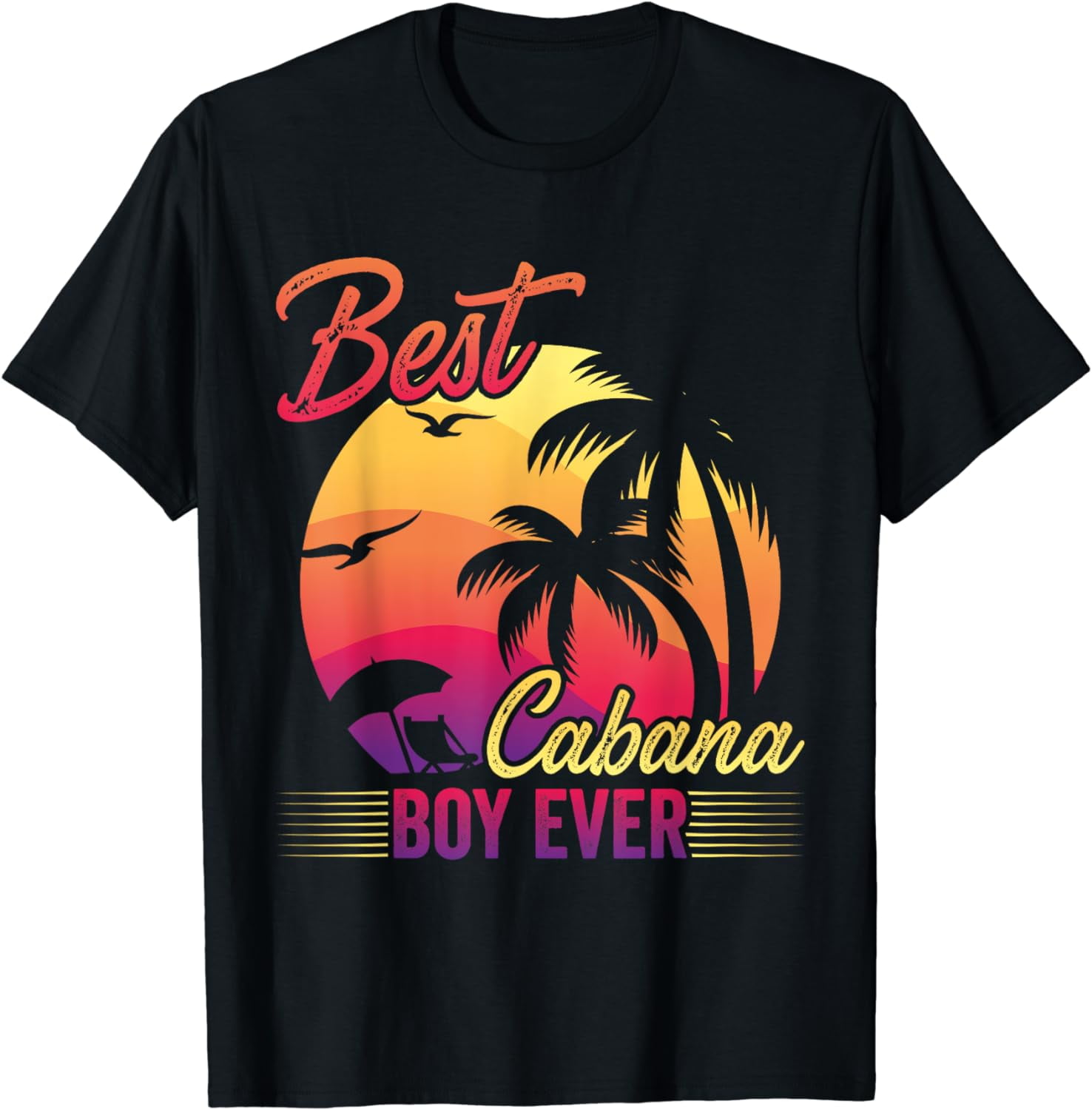 Best Cabana Boy Ever Sunset Palm Trees Funny Novelty T-Shirt - Walmart.com