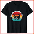 Best Cat Dad Ever Big Cat Dad Energy Bold Statement Graphic Unisex T ...