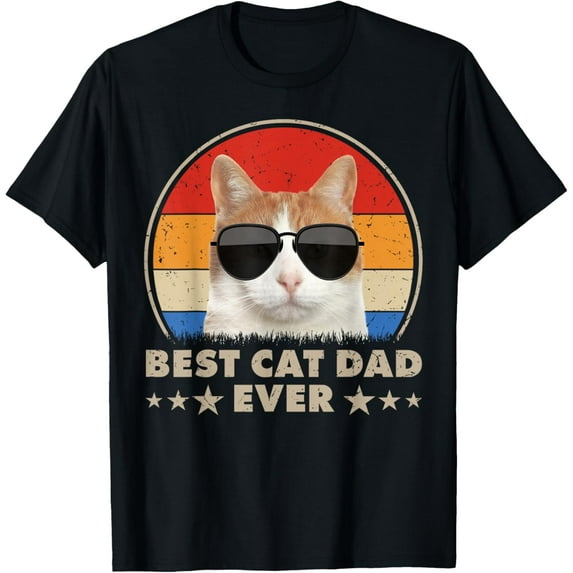 Best Cat Dad Ever Funny Retro Cat Lover Mens T-Shirt - Walmart.com