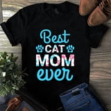Best Cat Parent Ever Cat Paw Graphic Tee Shirt Special Gift Idea,for ...