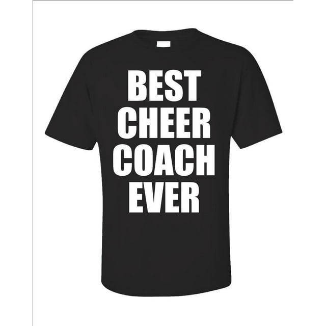 Best Cheer Coach Ever Tshirt, Cheerleading Tee, Gift for Coach, Cheer ...