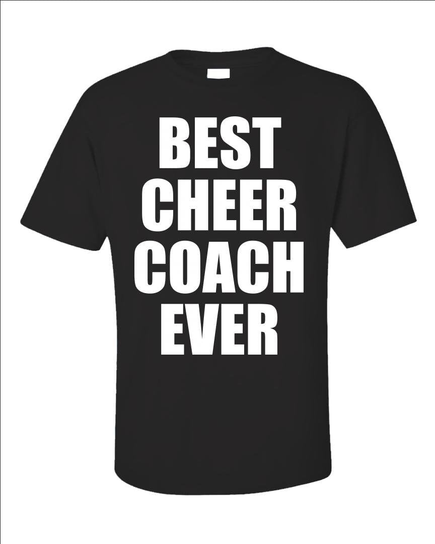Best Cheer Coach Ever Tshirt, Cheerleading Tee, Gift for Coach, Cheer ...