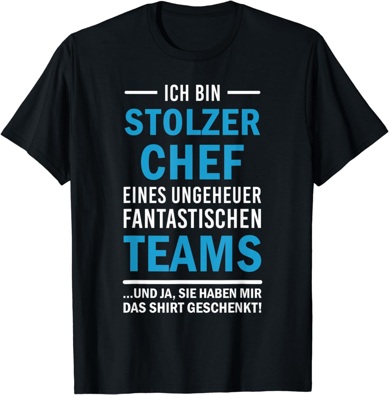 Best Chef Sayings "Ich Bin Stolzer Chef Team" T-Shirt - Walmart.com