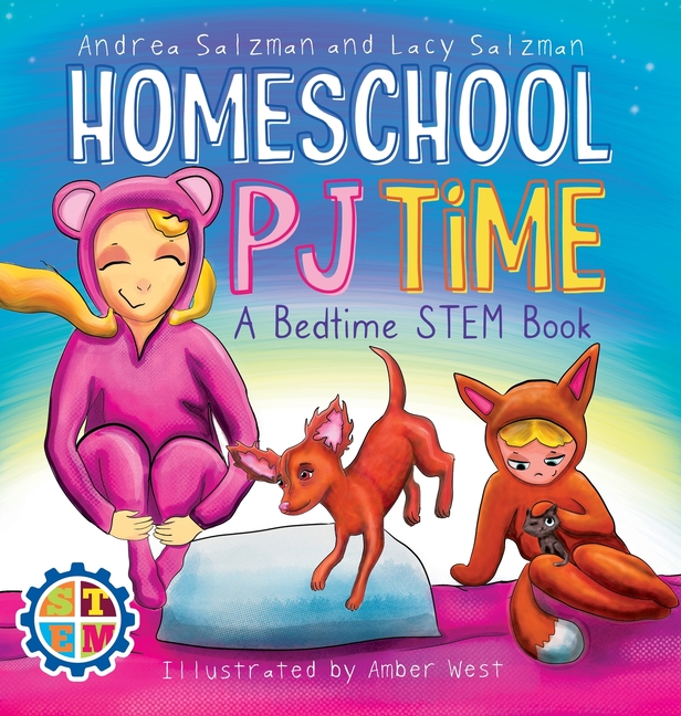 Best Children's Book Series for Bedtime: Homeschool PJ Time: A Bedtime STEM Book (Hardcover ...
