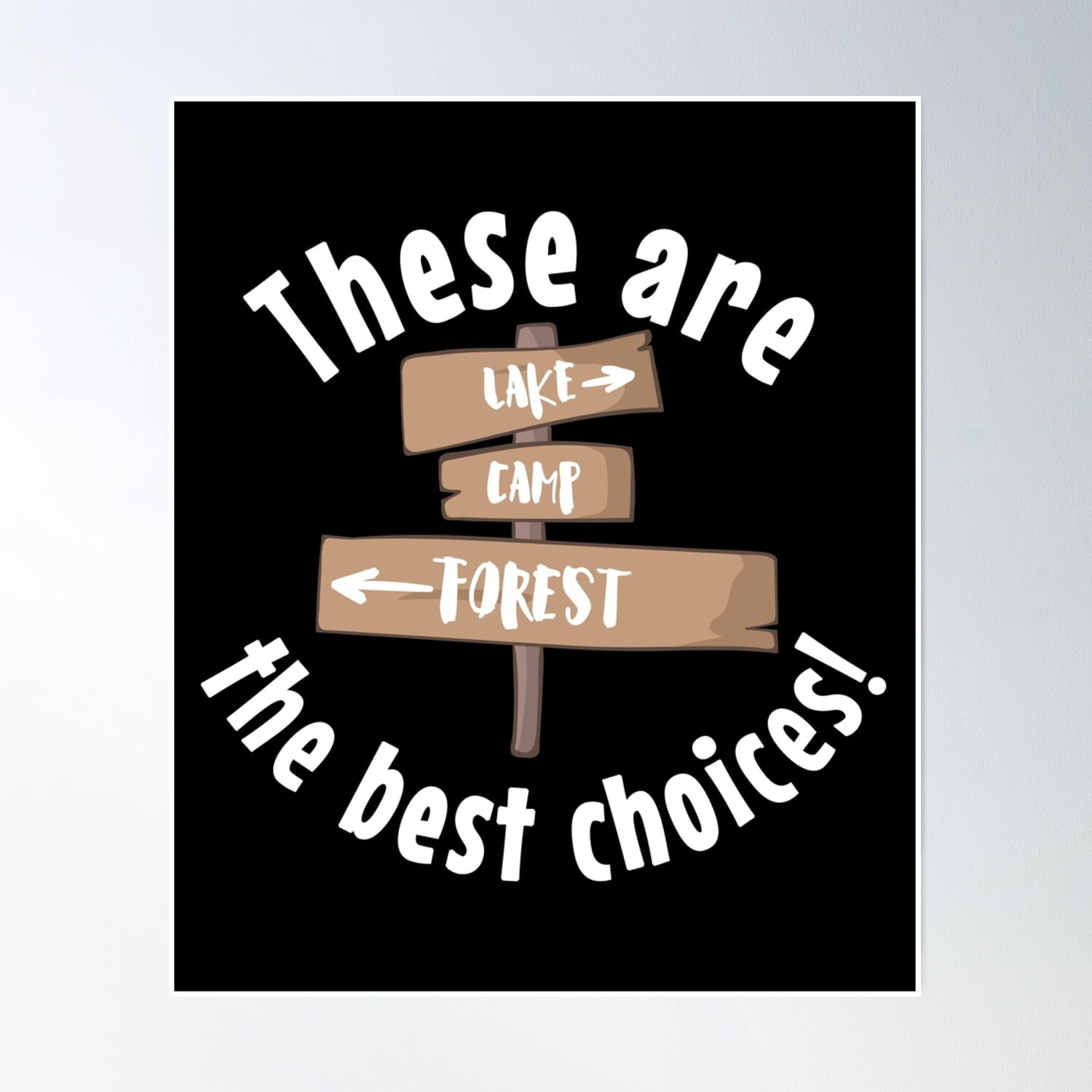 Best Choices Camping Design Poster Wall Art Modern Wall Decor Wall Art ...